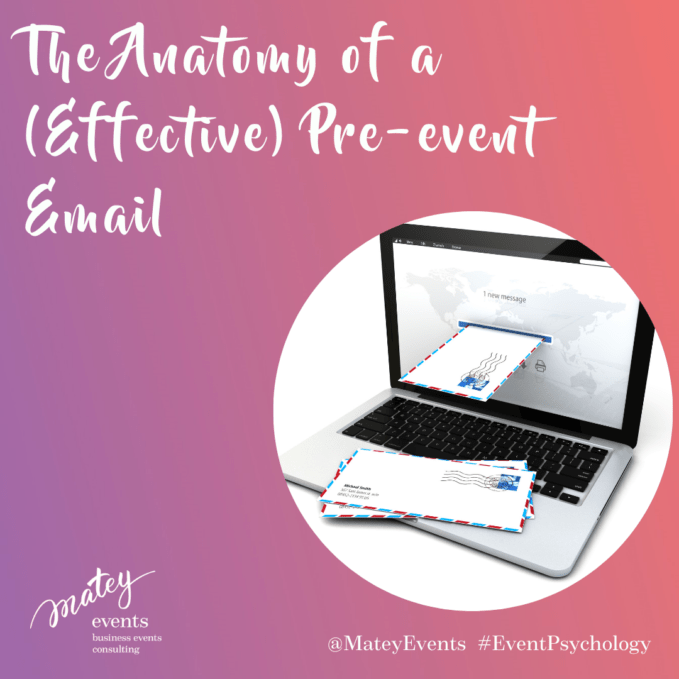 The Anatomy of a (Effective) Pre-event Email