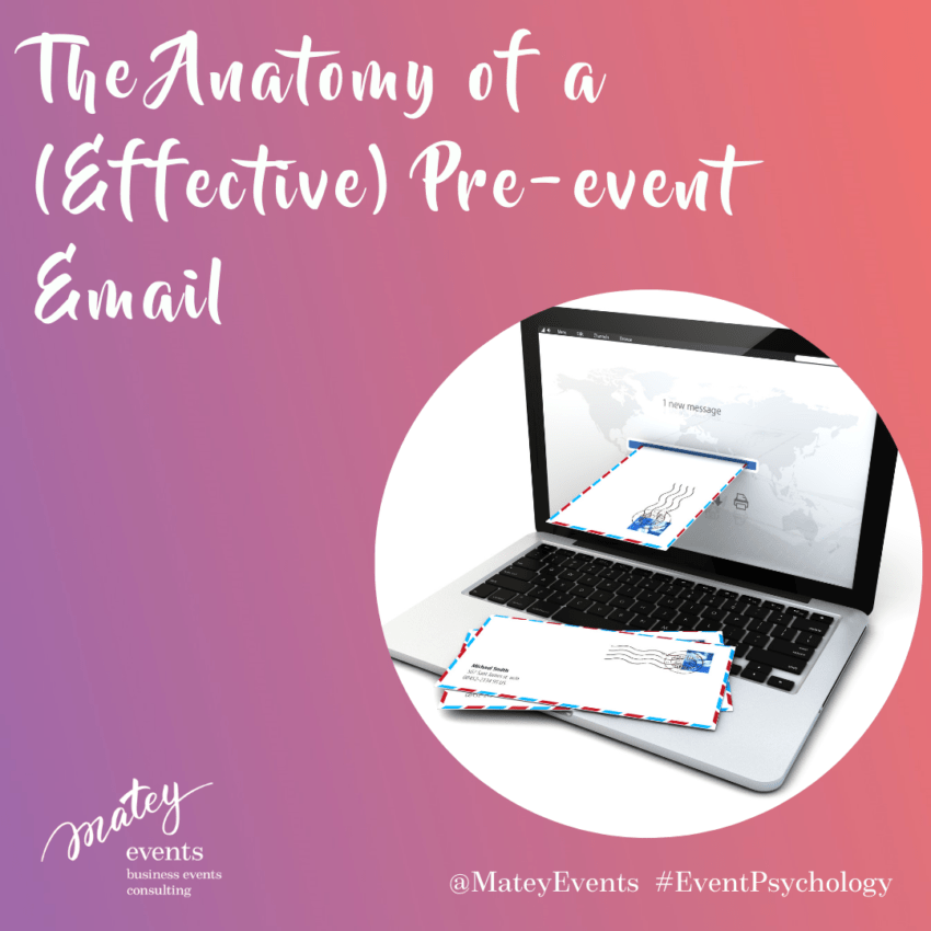 The Anatomy of a (Effective) Pre-event Email